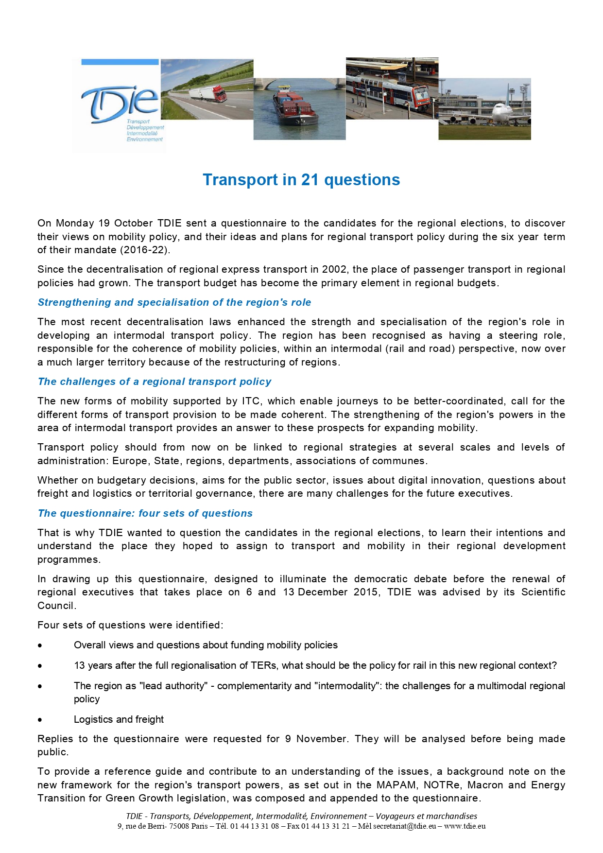 Transport in 21 questions - TDIE